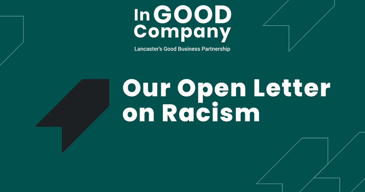 Our Open Letter on Racism - In Good Company Lancaster